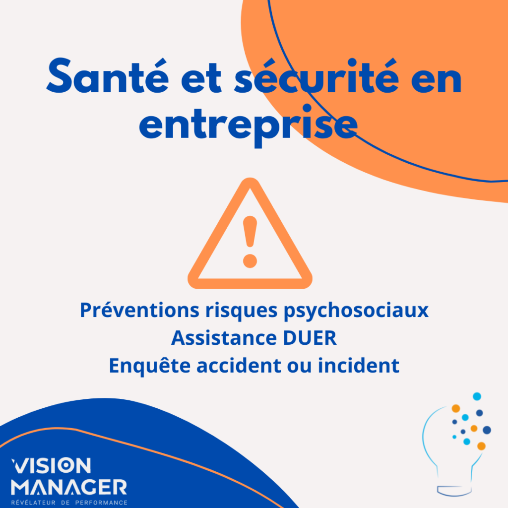 Santé et Sécurité au Travail | Vision Manager