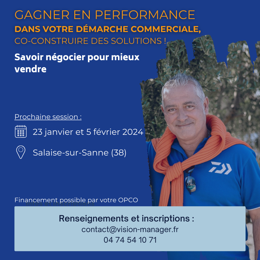 SAVOIR NEGOCIER POUR MIEUX VENDRE | Vision Manager